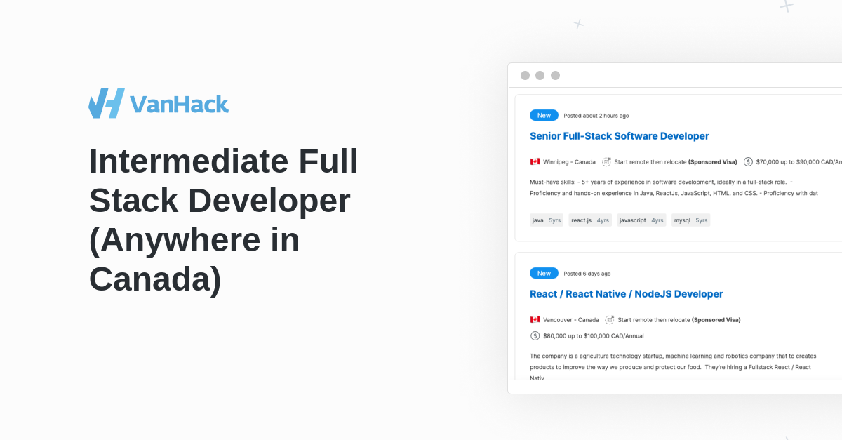 Intermediate Full Stack Developer (Anywhere in Canada) - VanHack